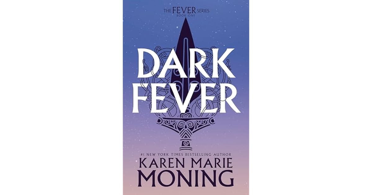 Book giveaway for Darkfever (Fever, #1) by Karen Marie Moning Jan 02 ...