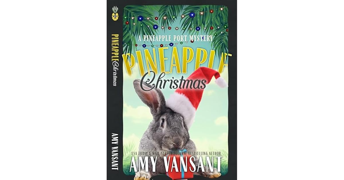 Book giveaway for Pineapple Christmas (Pineapple Port Mysteries, #23 ...