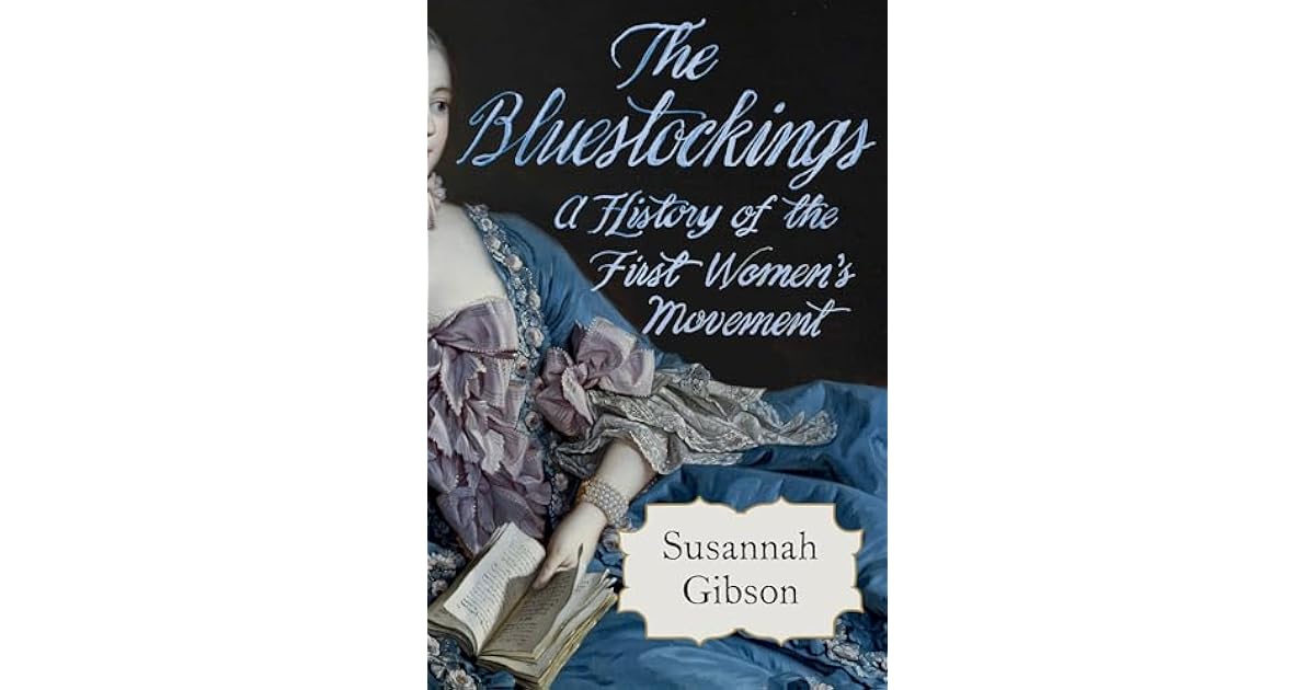 Book giveaway for The Bluestockings: A History of the First Women's ...