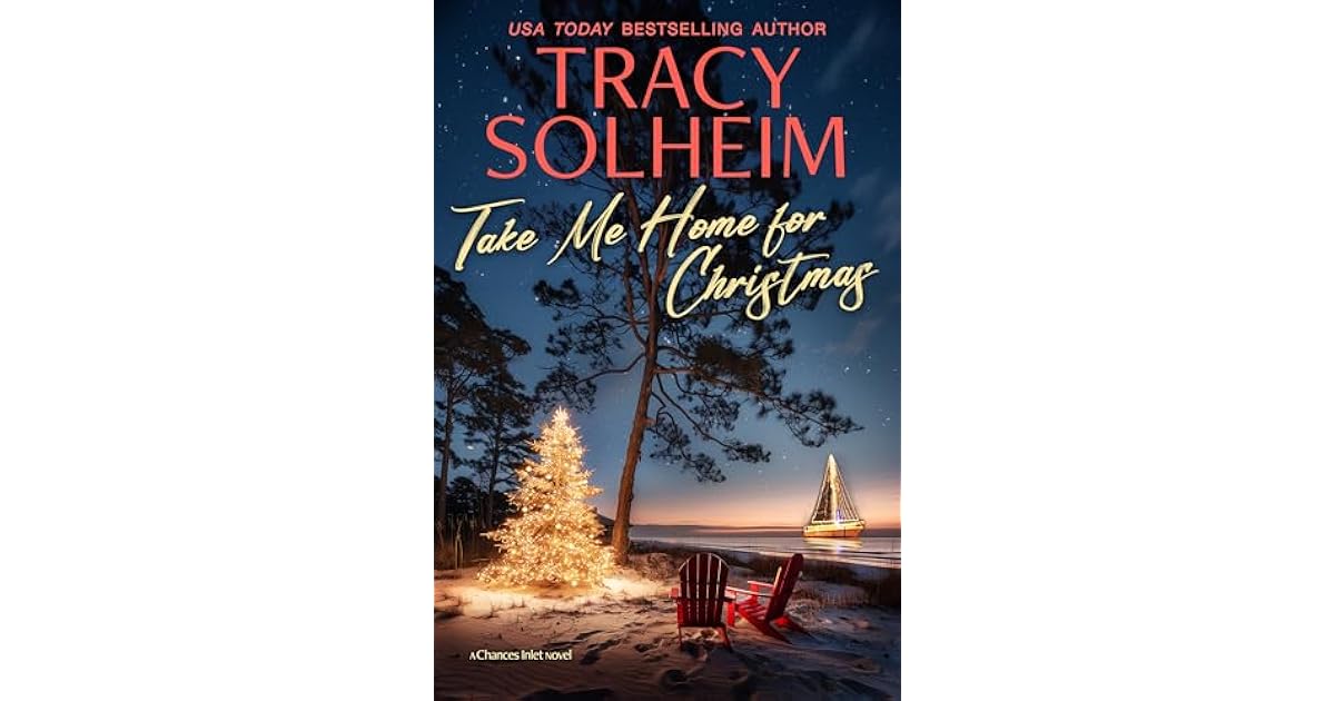 Book giveaway for Take Me Home for Christmas (Chances Inlet #5) by ...