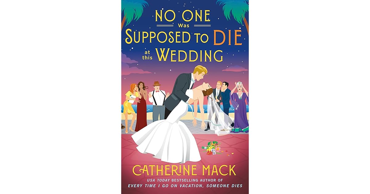 Book giveaway for No One Was Supposed to Die at This Wedding (The ...