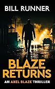 Axel Blaze Series by Bill Runner
