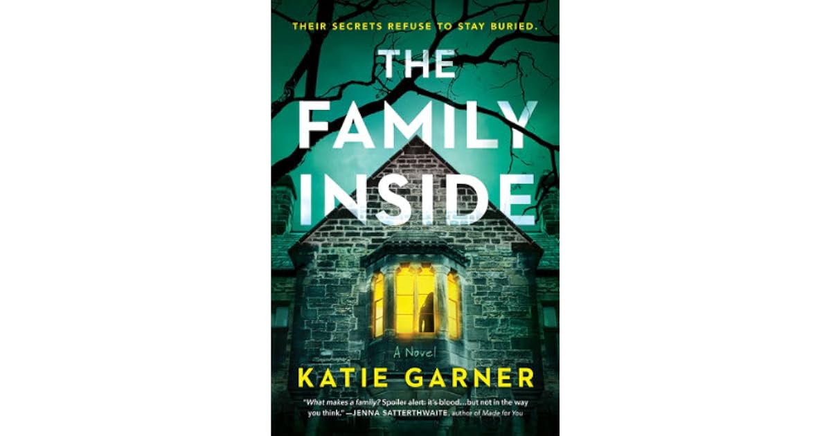Book giveaway for The Family Inside by Katie Garner Jan 20-Jan 27, 2025