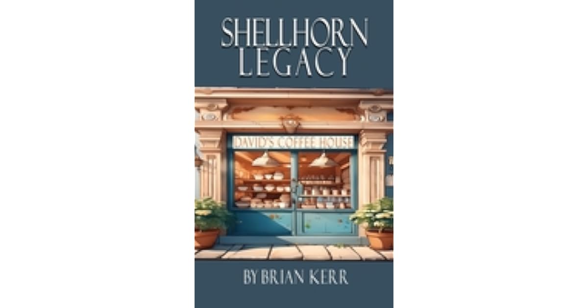 Book giveaway for Shellhorn Legacy by Brian Kerr Nov 07-Nov 30, 2024