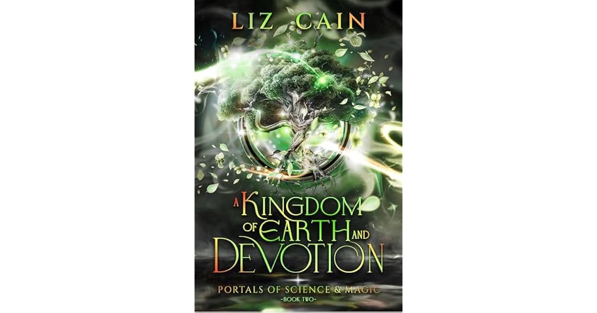 Book giveaway for Kingdom of Earth and Devotion (Portals of Science and ...