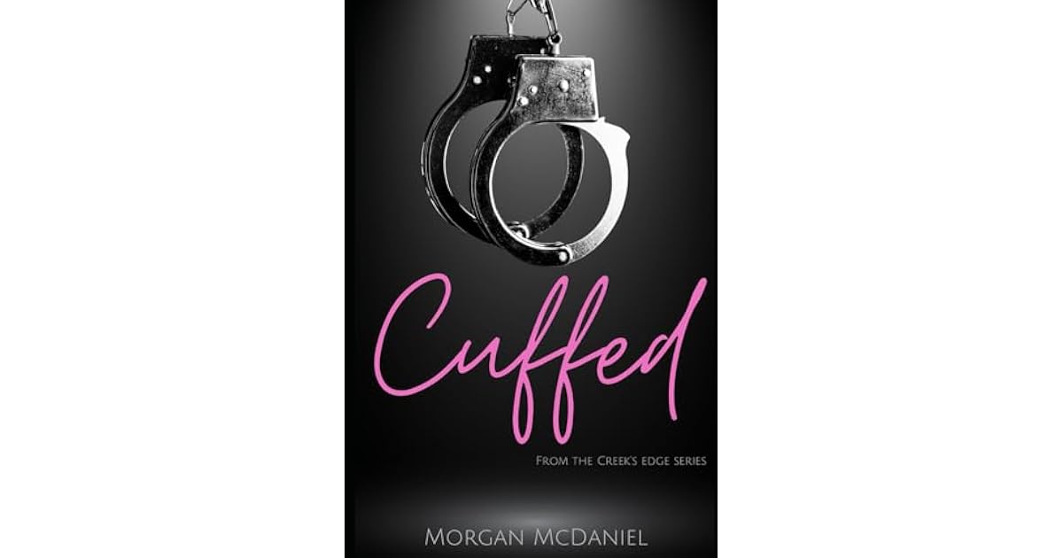 Book giveaway for Cuffed by Morgan McDaniel Oct 09-Oct 31, 2024