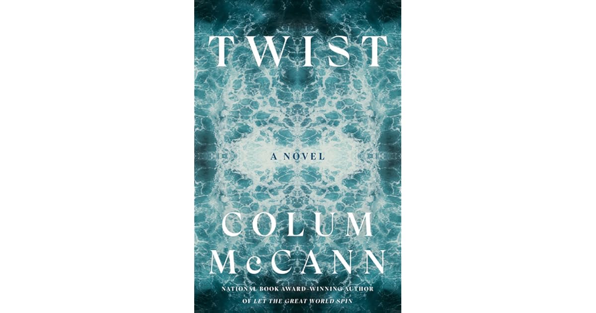 Book giveaway for Twist by Colum McCann Jan 06-Jan 27, 2025