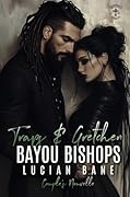 Bayou Bishops MC Series by Lucian Bane