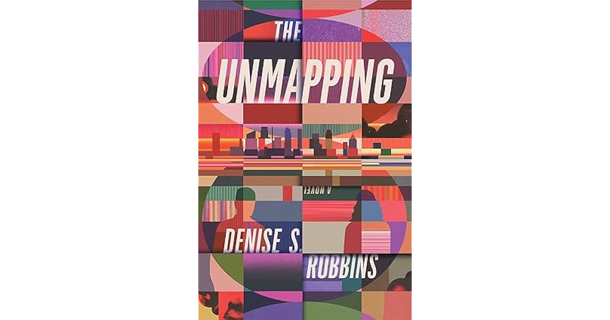 Book giveaway for The Unmapping by Denise S. Robbins Apr 10-Apr 30, 2025