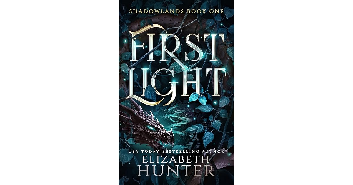 Book giveaway for First Light (Shadowlands, #1) by Elizabeth Hunter Nov ...