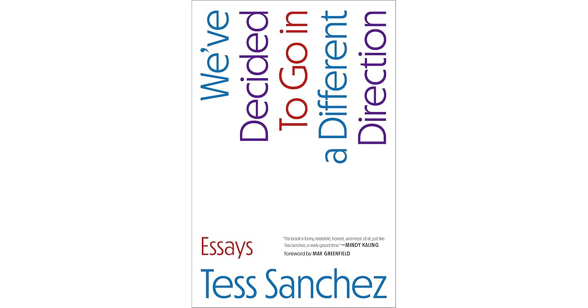 Book giveaway for We've Decided to Go in a Different Direction: Essays ...