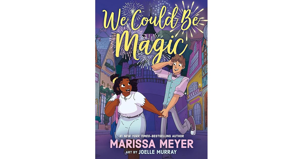 Book giveaway for We Could Be Magic by Marissa Meyer Feb 17-Mar 17, 2025