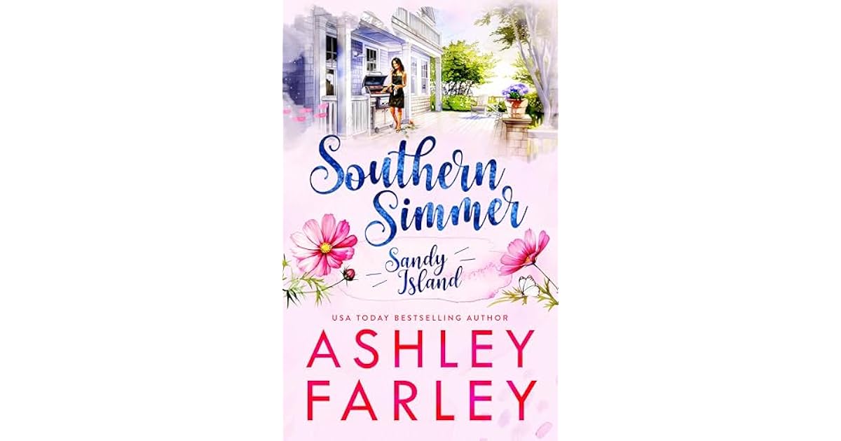 Book giveaway for Southern Simmer (Sandy Island, #3) by Ashley Farley ...