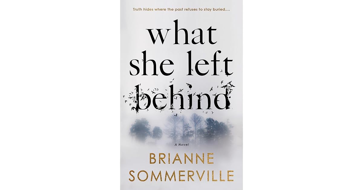 Book giveaway for What She Left Behind by Brianne Sommerville Nov 24 ...
