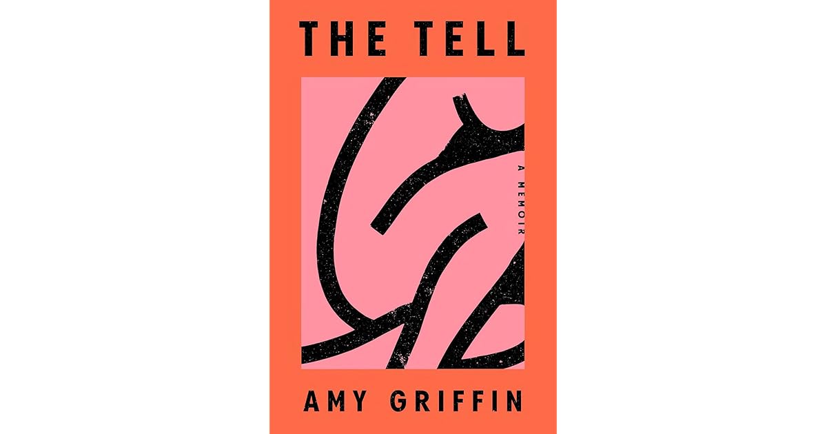 Book giveaway for The Tell: A Memoir by Amy Griffin Dec 10-Jan 09, 2025