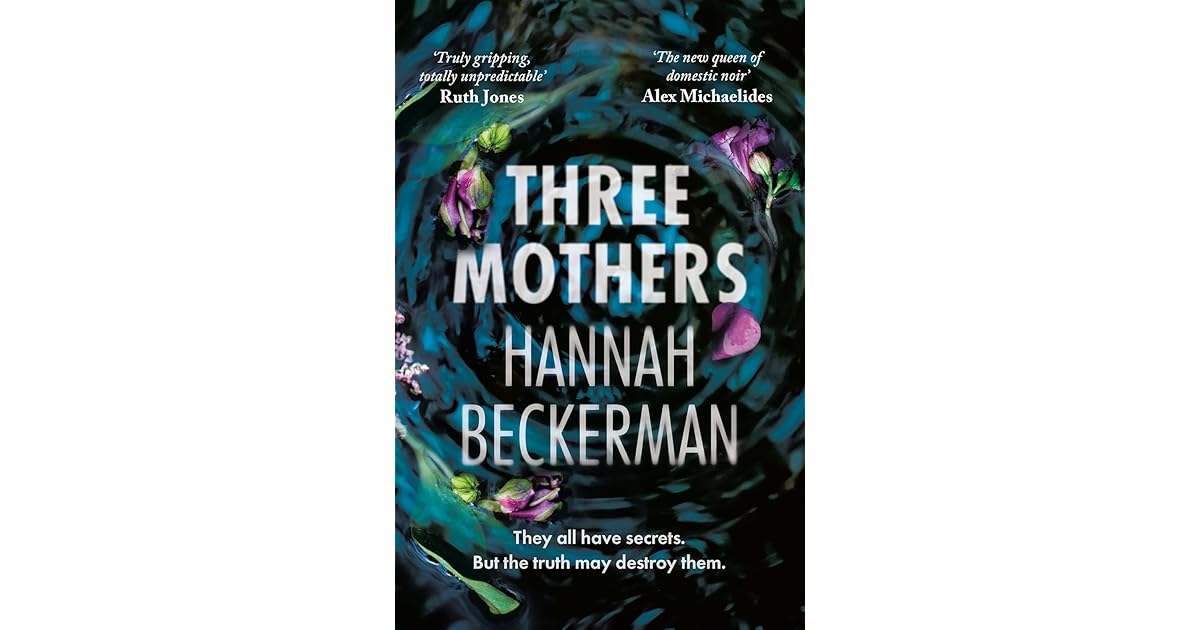 Book giveaway for Three Mothers by Hannah Beckerman May 01-May 28, 2025