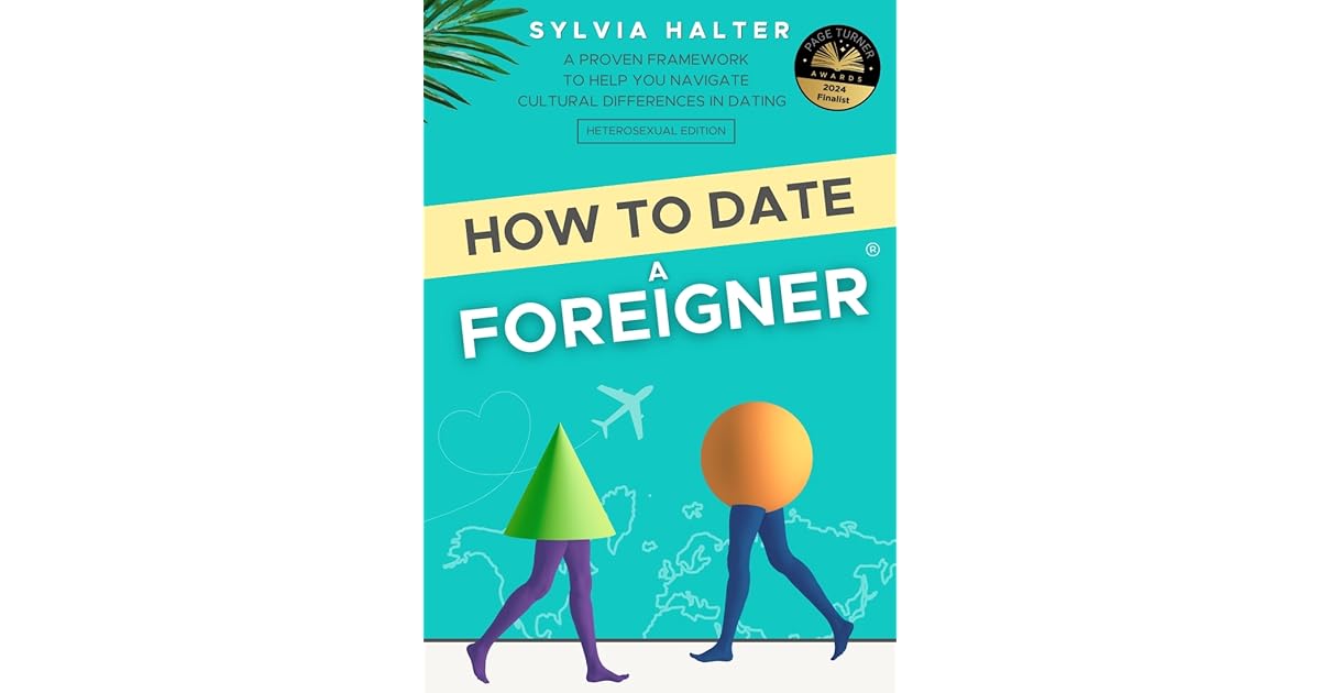 Book giveaway for How to Date a Foreigner: A Proven Framework to Help ...
