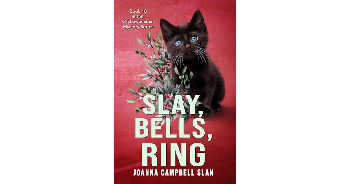 Book giveaway for Slay, Bells, Ring (Kiki Lowenstein Mystery Series ...