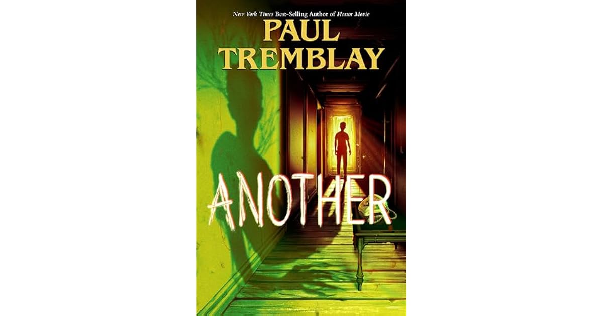 Book giveaway for Another by Paul Tremblay Jun 23-Jul 21, 2025
