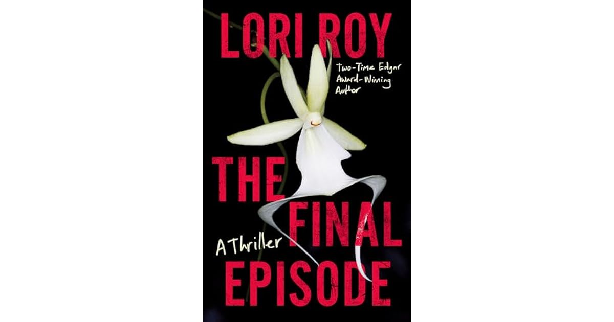 Book giveaway for The Final Episode by Lori Roy May 26-Jun 23, 2025