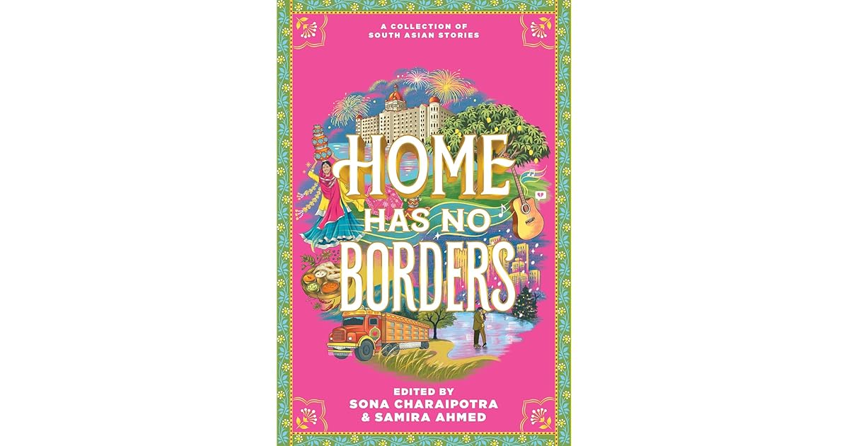 Book giveaway for Home Has No Borders: A Collection of South Asian ...