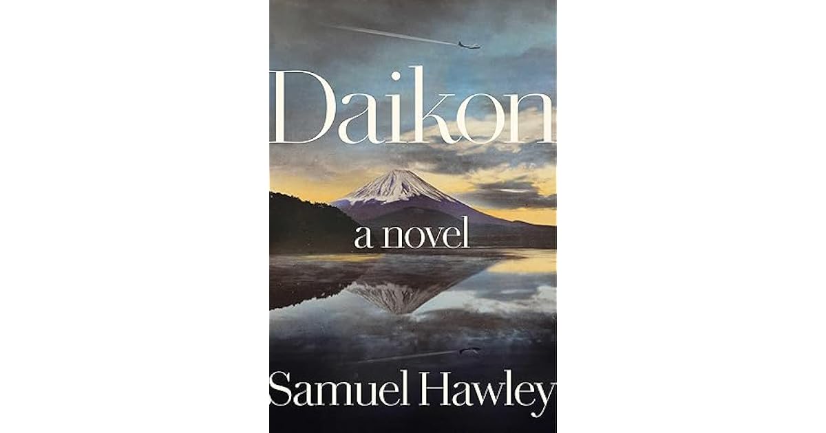 Book giveaway for Daikon by Samuel Hawley May 26-Jun 20, 2025