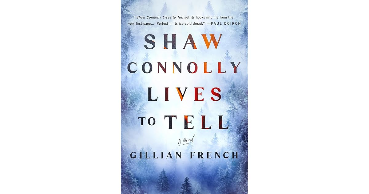 Book giveaway for Shaw Connolly Lives to Tell by Gillian French Mar 01 ...