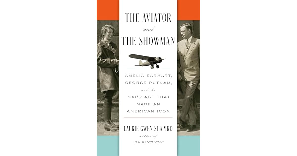 Book giveaway for The Aviator and the Showman: Amelia Earhart, George ...
