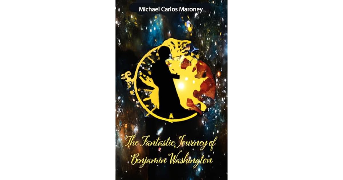 Book giveaway for The Fantastic Journey of Benjamin Washington by ...