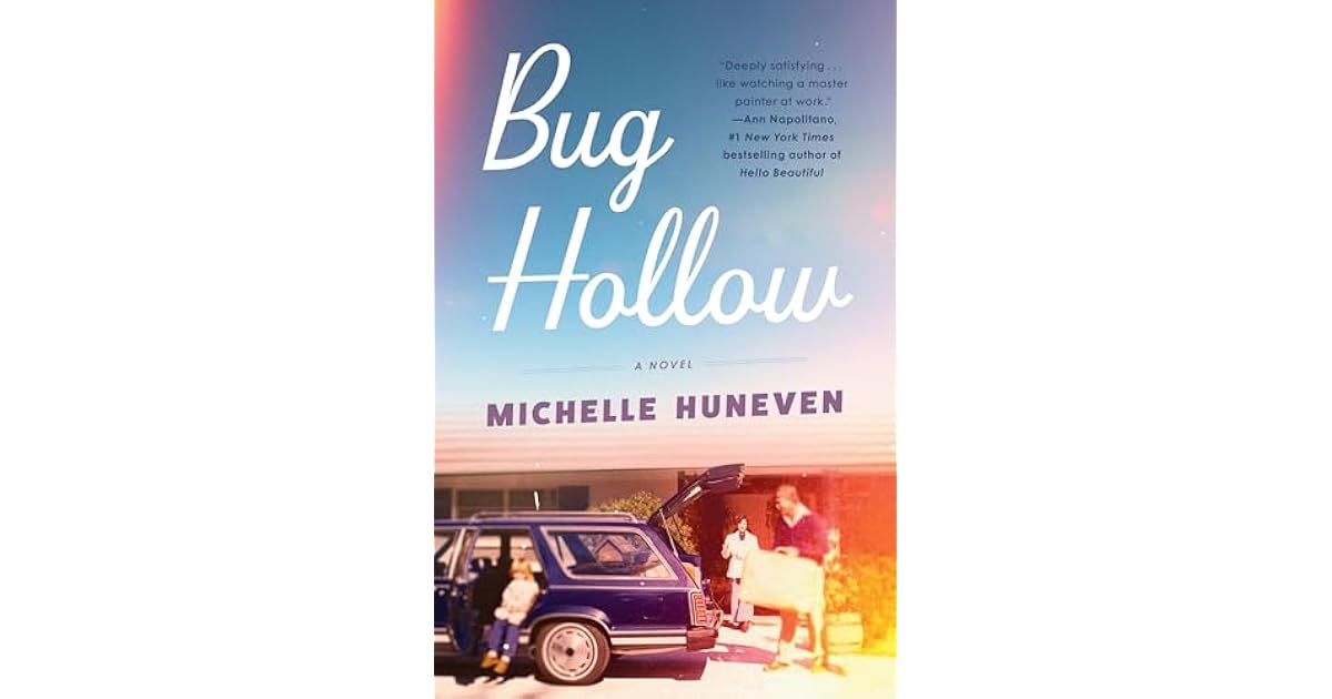 Book giveaway for Bug Hollow by Michelle Huneven May 15-May 30, 2025