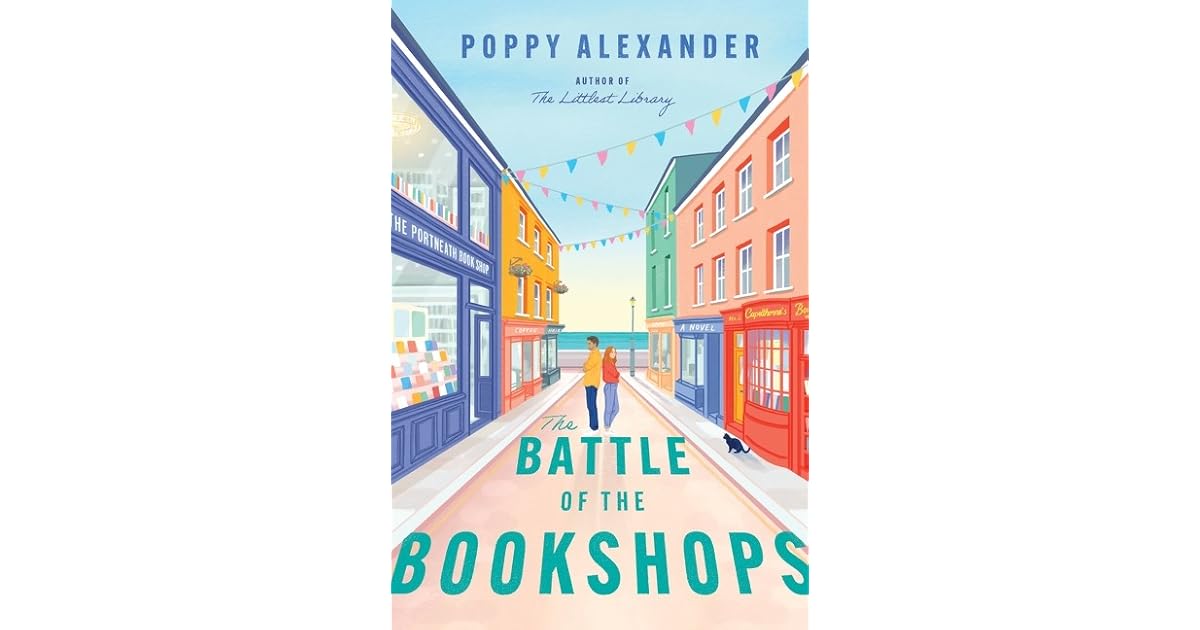 Book giveaway for The Battle of the Bookshops by Poppy Alexander Jun 25 ...