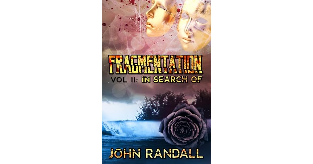 Book giveaway for Fragmentation: In Search Of (Fragmentation, #2) by ...