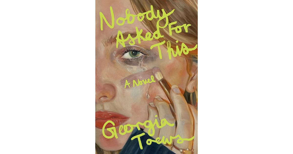 Book giveaway for Nobody Asked for This by Georgia Toews Feb 25-Mar 04 ...