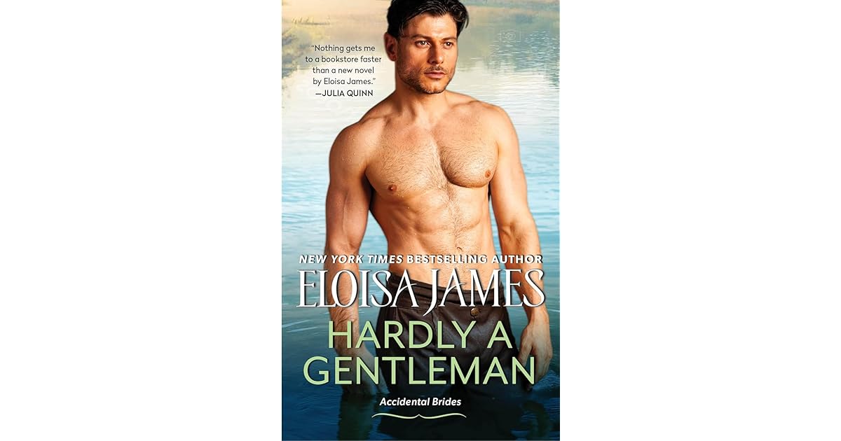 Book giveaway for Hardly a Gentleman (Accidental Brides, #2) by Eloisa James Mar 16-Mar 28, 2025