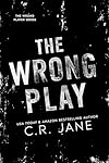 Pucking Wrong Series by C.R. Jane