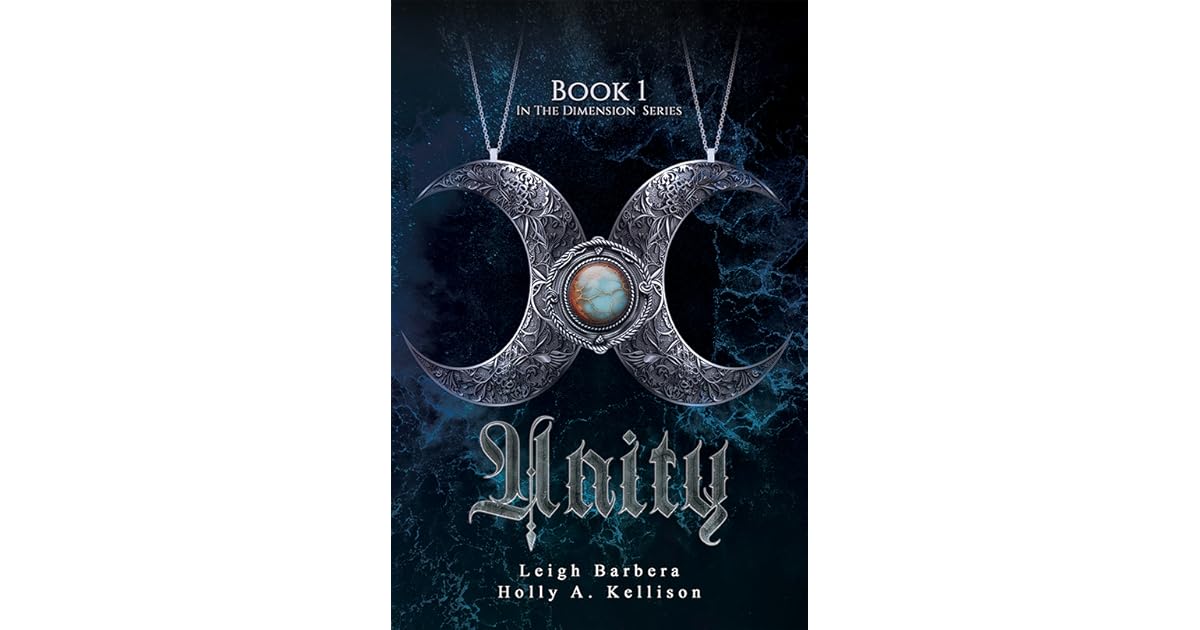 Book giveaway for Unity (In the Dimension Series, #1) by Leigh Barbera ...