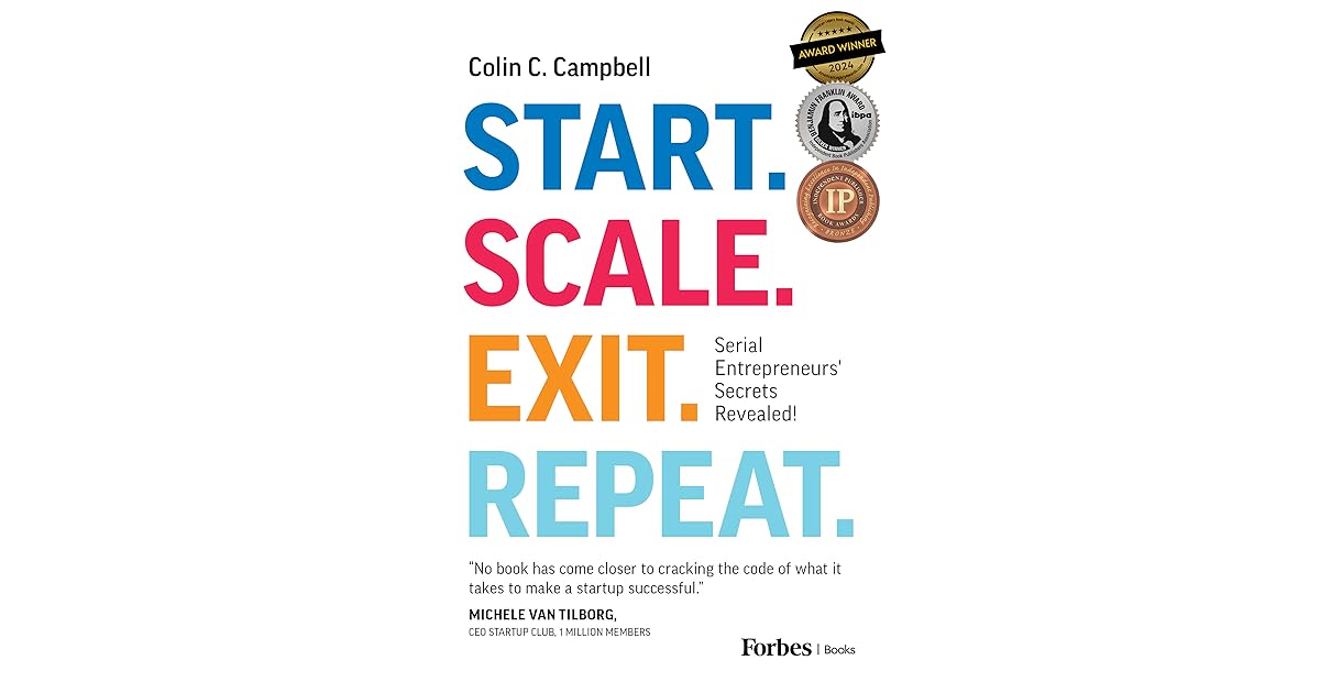 Book giveaway for Start. Scale. Exit. Repeat.: Serial Entrepreneurs ...