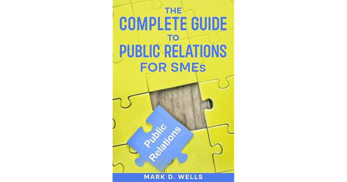Book giveaway for The Complete Guide to Public Relations for SMEs by ...