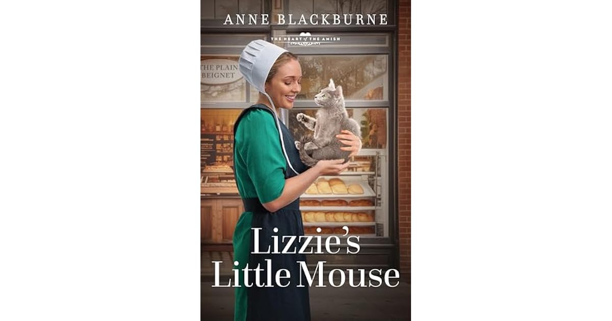 Book giveaway for Lizzie's Little Mouse (The Heart of the Amish, #8) by ...