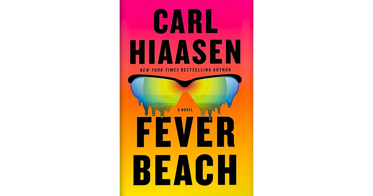 Book giveaway for Fever Beach by Carl Hiaasen Jan 13-Feb 10, 2025