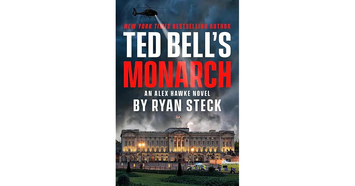Book giveaway for Ted Bell's Monarch (Alex Hawke, #13) by Ryan Steck ...