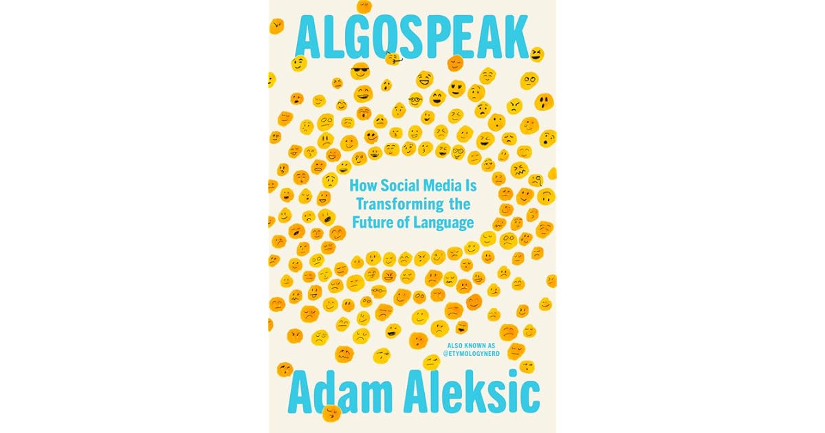 Book giveaway for Algospeak: How Social Media Is Transforming the ...