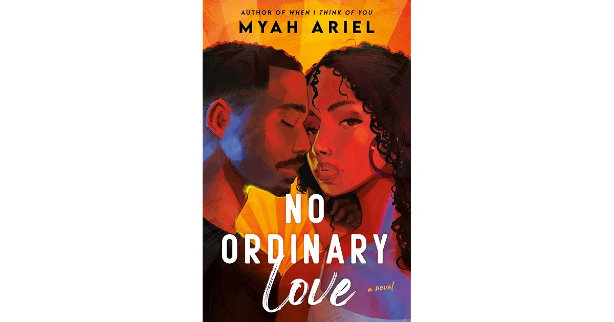 Book giveaway for No Ordinary Love by Myah Ariel Mar 01-Mar 15, 2025