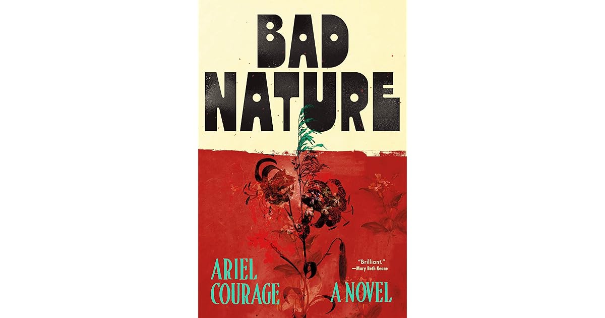 Book giveaway for Bad Nature by Ariel Courage Dec 03-Dec 19, 2024