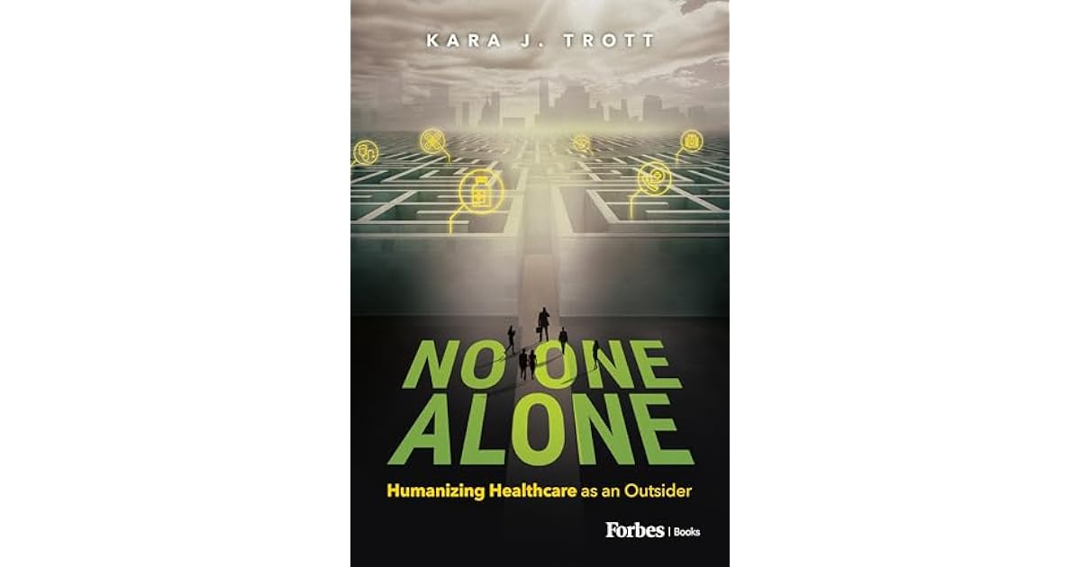 Book giveaway for No One Alone: Humanizing Healthcare as an Outsider by ...