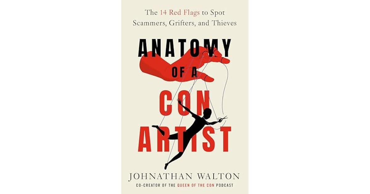Book giveaway for Anatomy of a Con Artist: The 14 Red Flags to Spot ...
