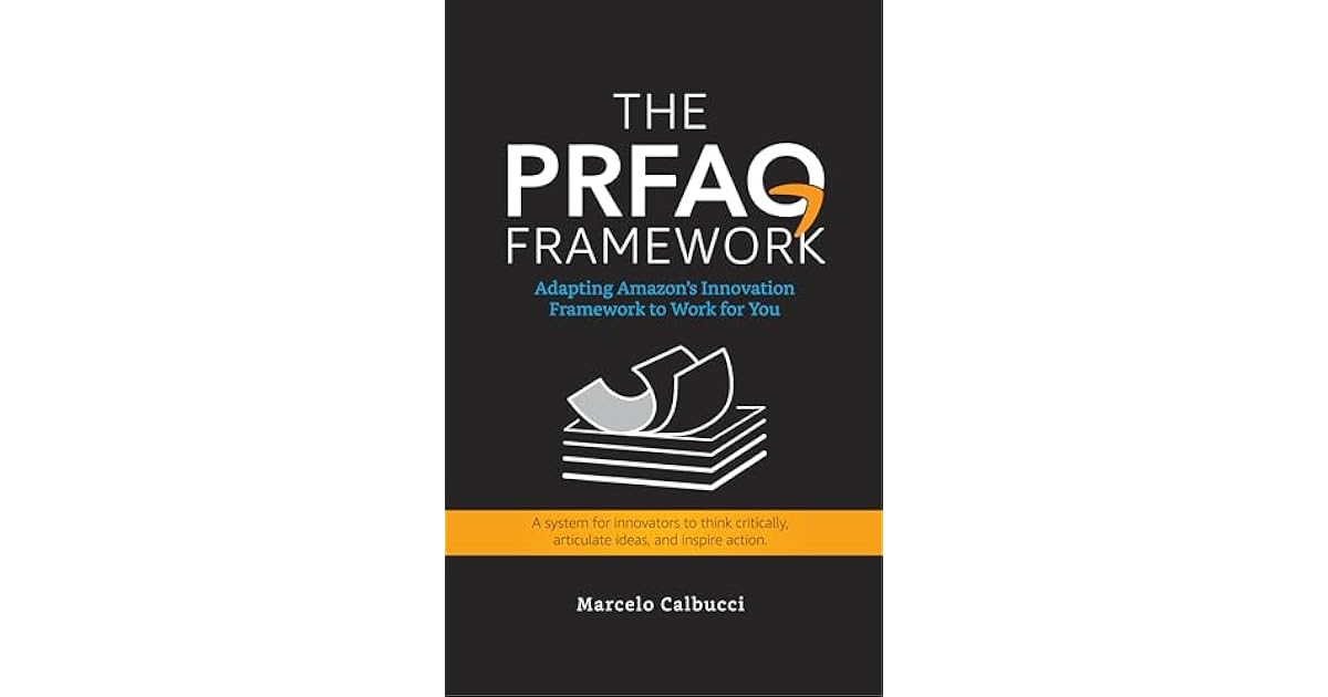 Book giveaway for The PRFAQ Framework: Adapting Amazon’s Innovation ...