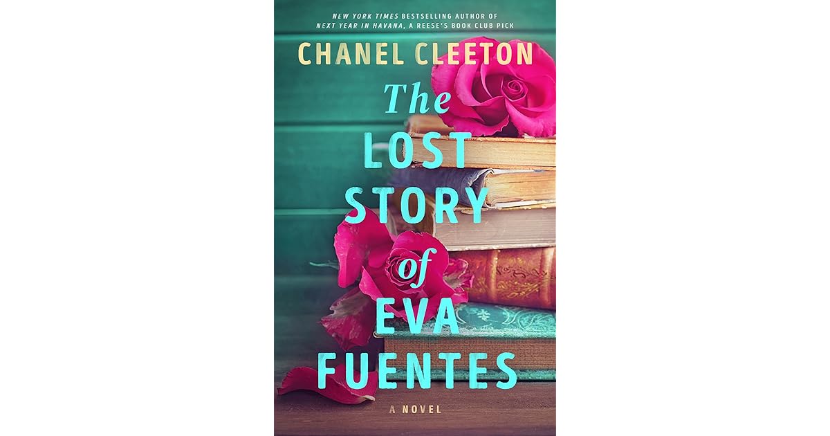 Book giveaway for The Lost Story of Eva Fuentes by Chanel Cleeton Feb ...