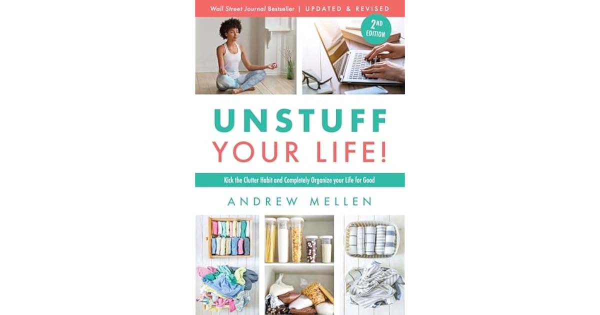 Book giveaway for Unstuff Your Life!: Kick the Clutter Habit and ...