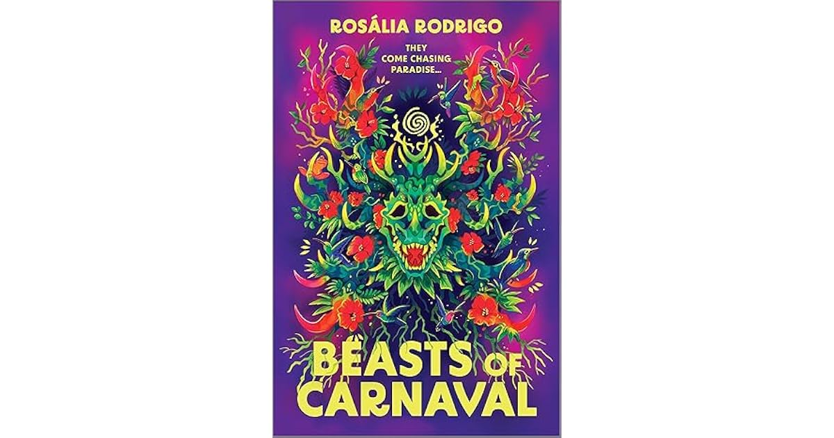 Book giveaway for Beasts of Carnaval by Rosália Rodrigo Mar 05-Mar 16, 2025